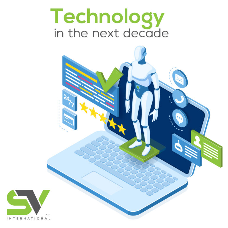 Technological Trends in the Next Decade - SV International LTD